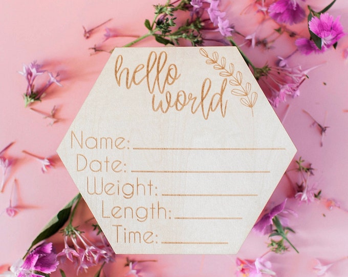 Birth Announcement Hello World Wood Sign Newborn Name Sign - Etsy