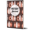 Pottery Journal, Pottery Planner Template, Ceramic Notes, Pottery Log ...