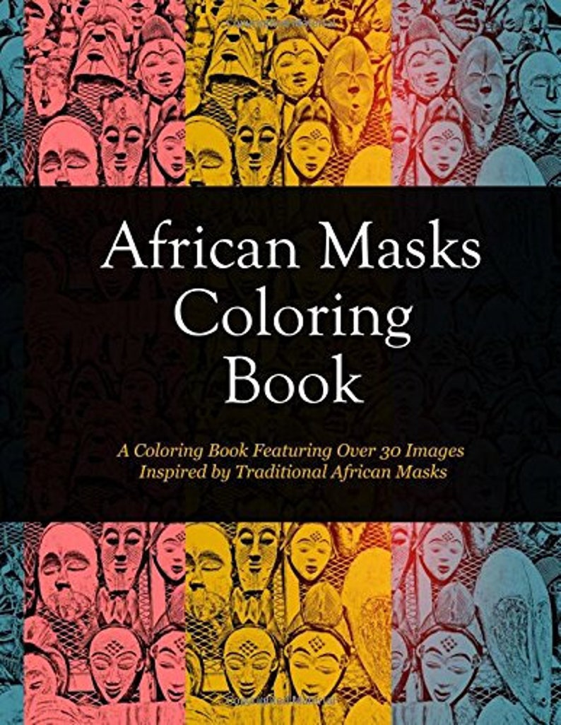 Traditional African Masks Coloring Book: Cultural Art - Etsy