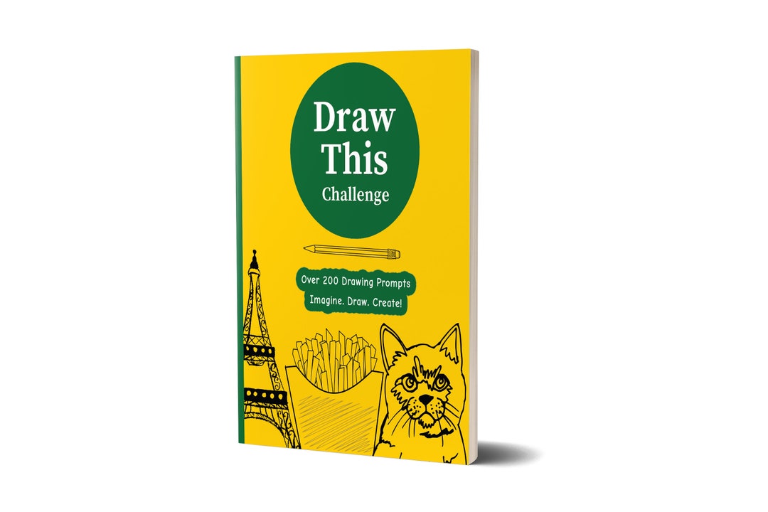 Draw This Challenge Vol. 1, Over 200 Things to Draw, Sketchbook Journal ...