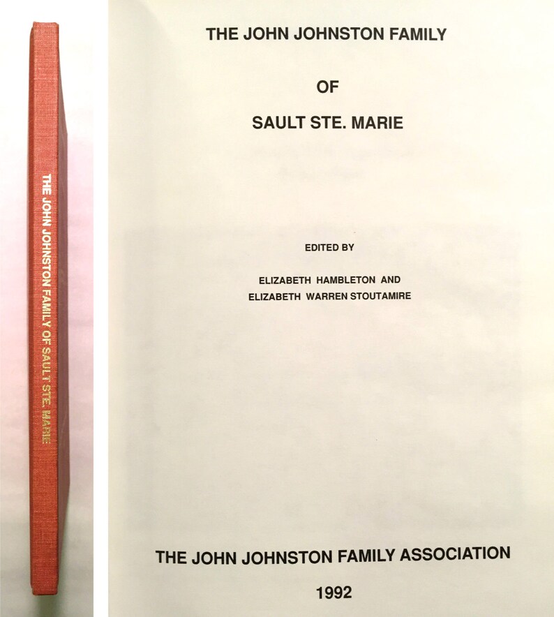The John Johnston Family of Sault Sainte Marie & Descendants of John ...