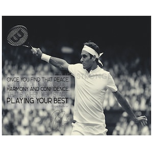 Roger Federer Inspirational Quote Photo Print Poster - Pre Signed ...