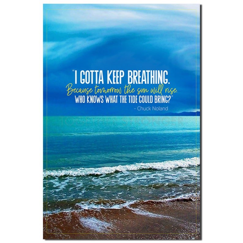 Cast Away Quote Art Photo Print Poster - 12x8 Inches (30cm X 20cm ...