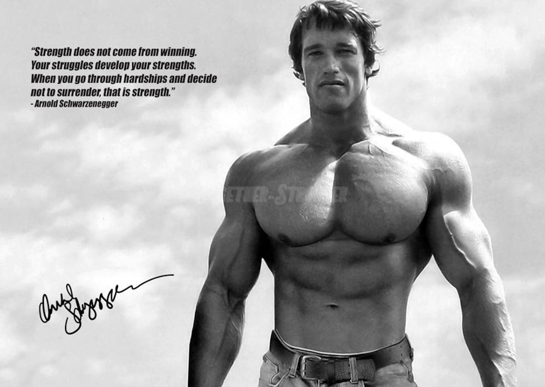 Arnold Schwarzenegger Quote Art Pre Signed Photo Print Poster - 12x8 ...