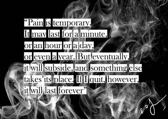 Pain Is Temporary Eric Thomas