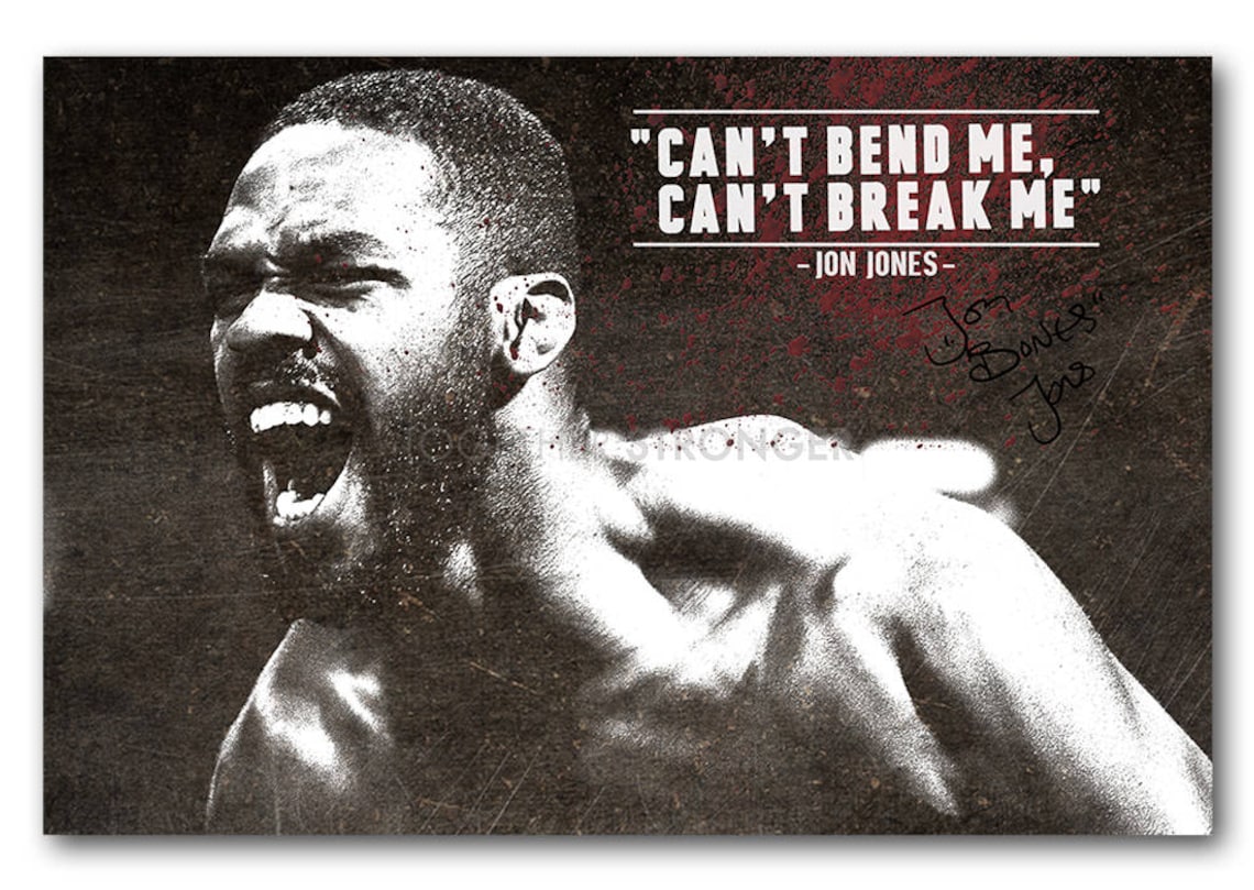 Jon Jones Inspirational Quote Pre Signed Poster Print - Etsy
