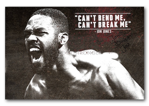 Jon Jones Inspirational Quote Pre Signed Poster Print | Etsy UK