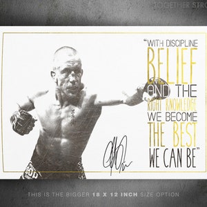 Georges St-pierre - Inspirational Quote - Pre Signed Poster Print ...