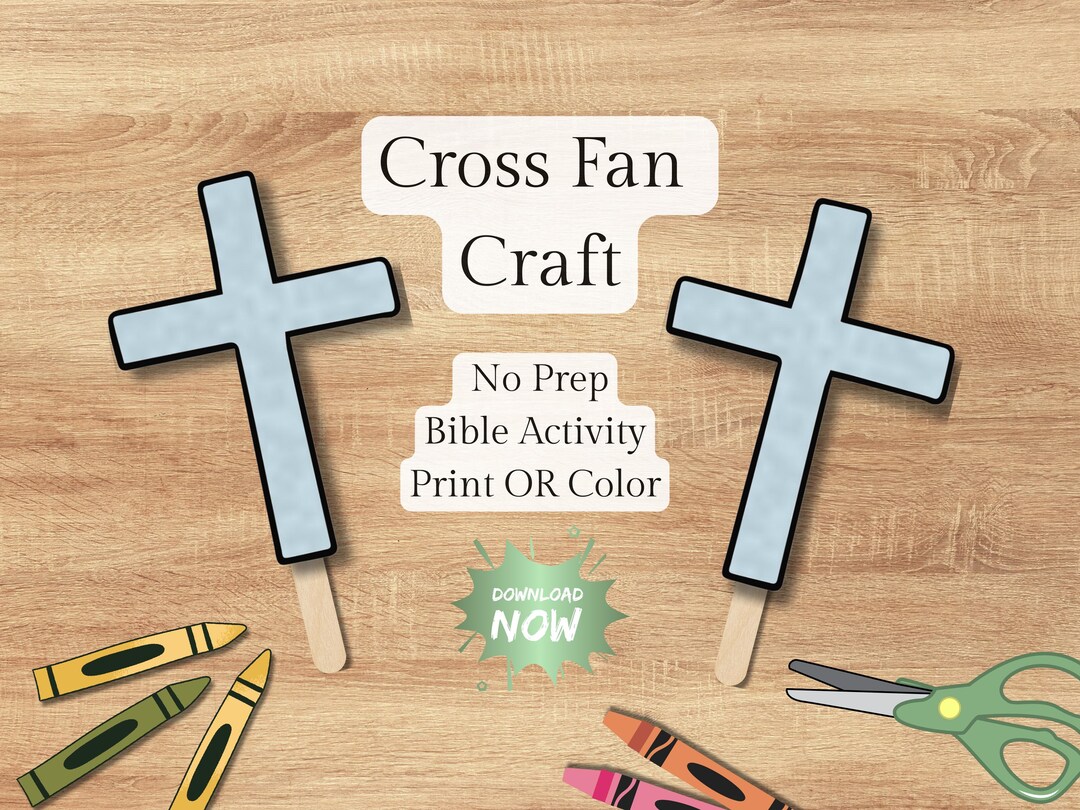 Cross Fan Craft: Bible Lesson, Sunday School Activity (PDF Download ...