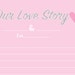 Our Love Story Printable | Etsy