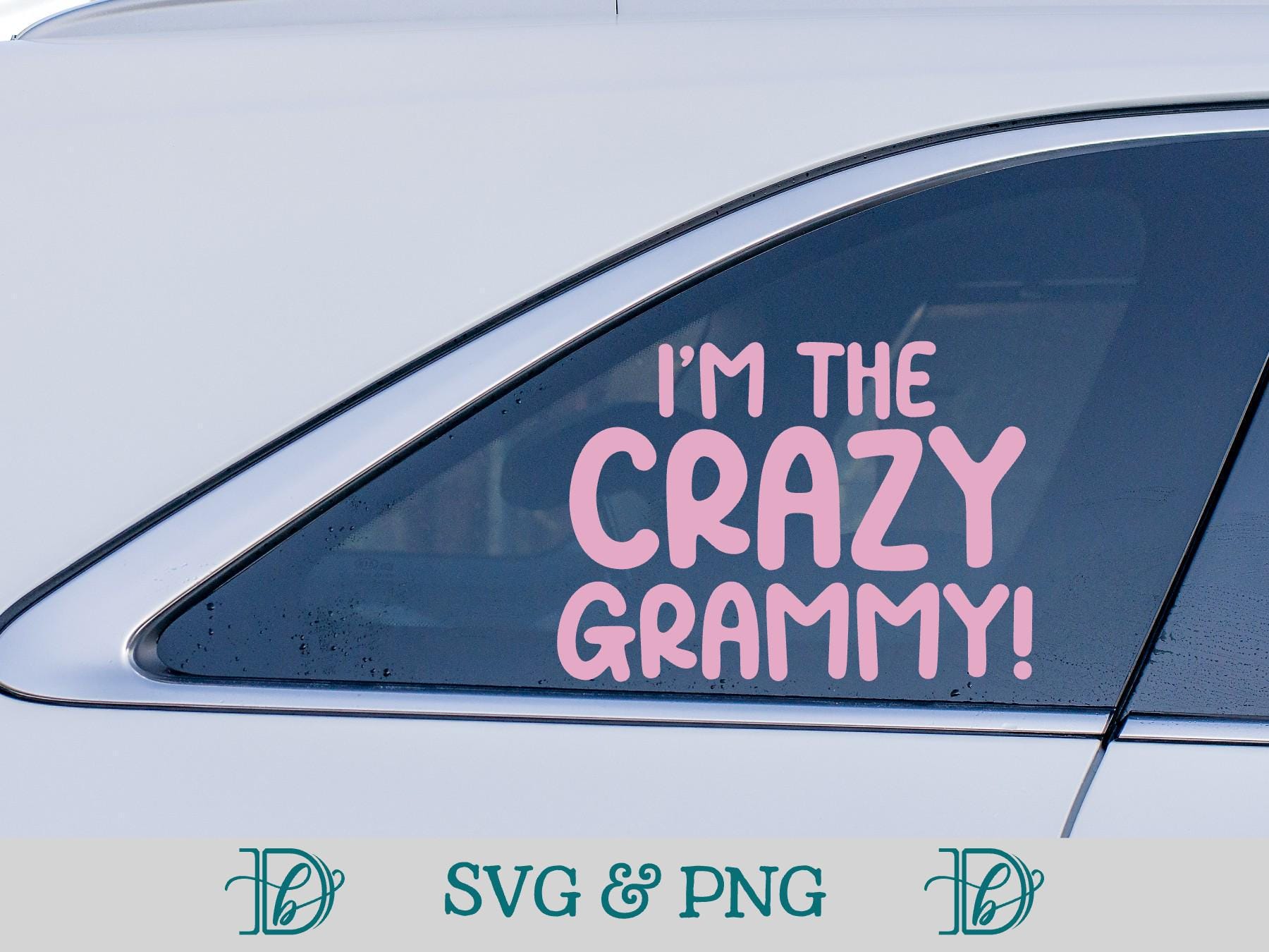 I'm the Crazy Grammy SVG + PNG, Baby Shower Gift to Grandma, New Grammy ...