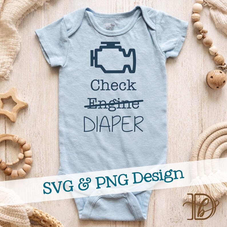 Check Engine Diaper SVG + PNG, Baby Shower Gift Car Design (digital ...