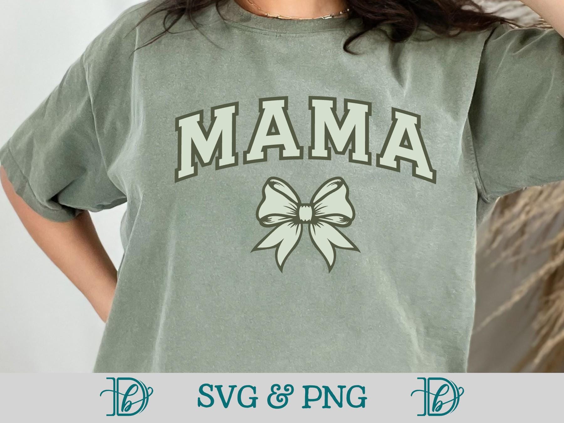 Mama Bow SVG + PNG, Coquette Bow Svg, Handmade New Mom Gift, Mama ...