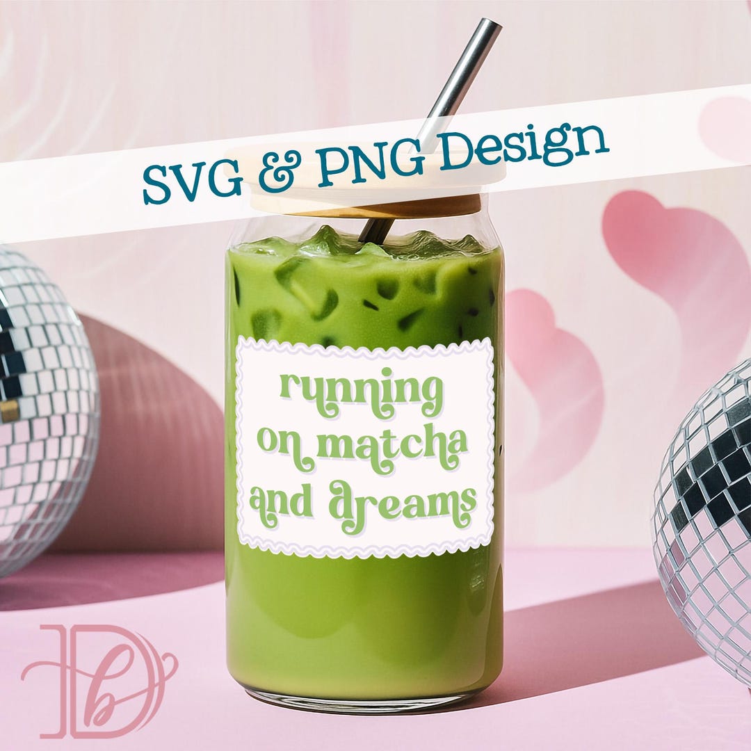 Running on Matcha and Dreams SVG + PNG, Matcha Lover Stamp Scallop Edge ...