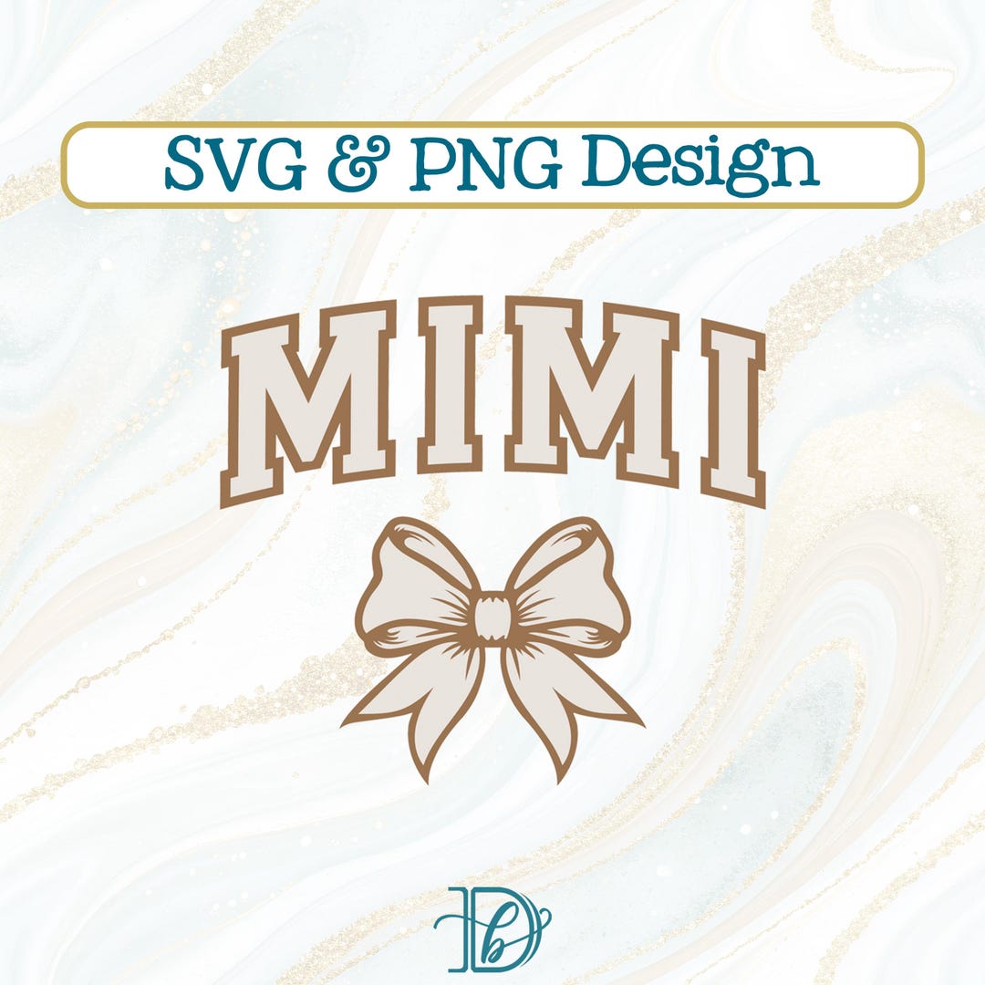 Mimi Bow SVG + PNG, Collegiate Font, Coquette Bow Svg, Mimi T Shirt HTV ...