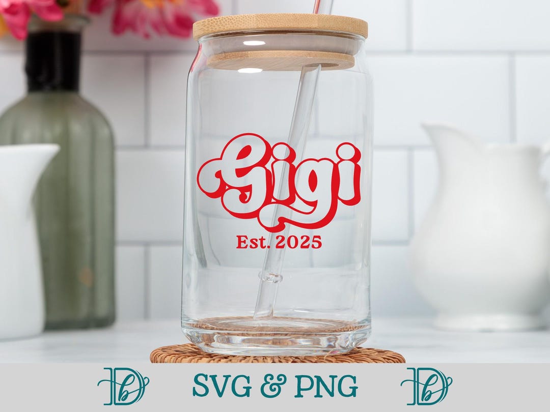 Gigi Est 2025, SVG PNG, Heat Transfer Vinyl, Gigi Design, Cricut File ...