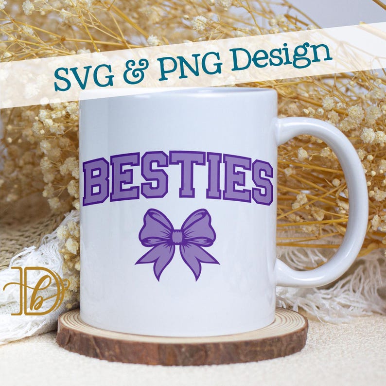 Besties Bow SVG + PNG, Coquette Bow, Heat Transfer Vinyl, Bestie ...