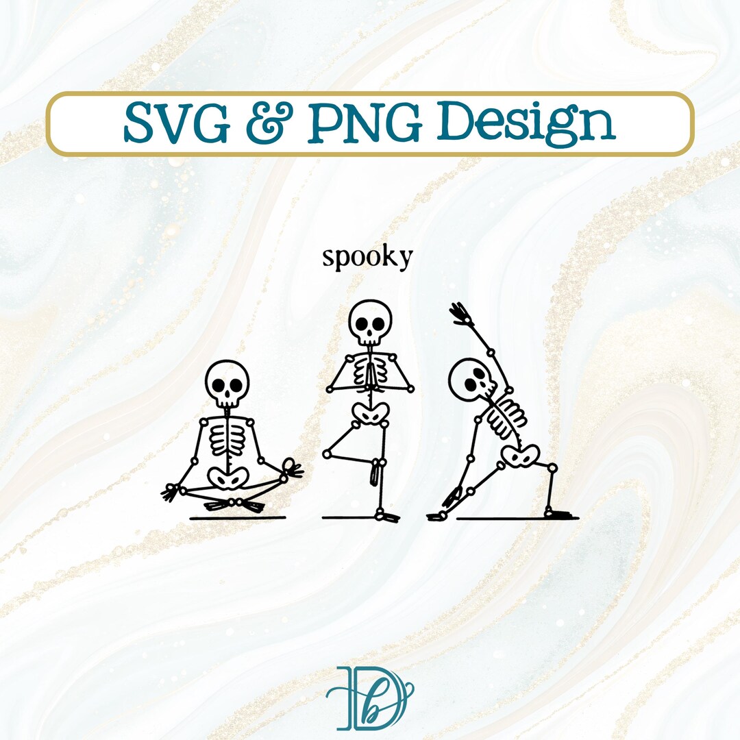 Spooky Yoga Skeleton SVG + PNG, Yoga Poses Spooky Season Design ...