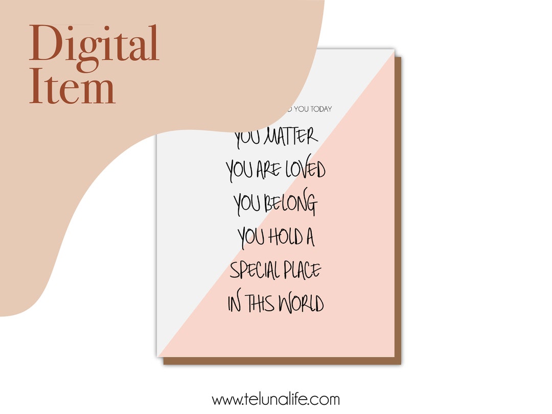 Digital Printable You Matter Greeting Card A2 Folded Encouraging ...