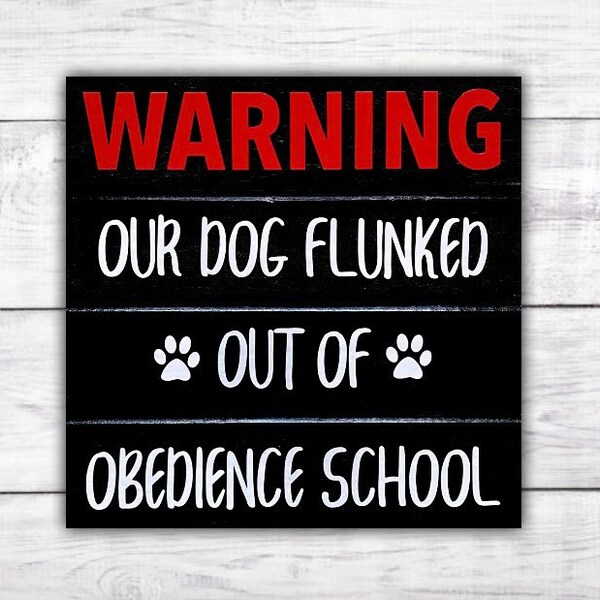 Funny Dog Signs - Etsy