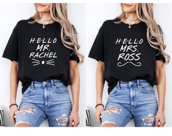Mr Rachel Mrs Ross Shirts, Matching Friends Shirts, Engagement Friends ...
