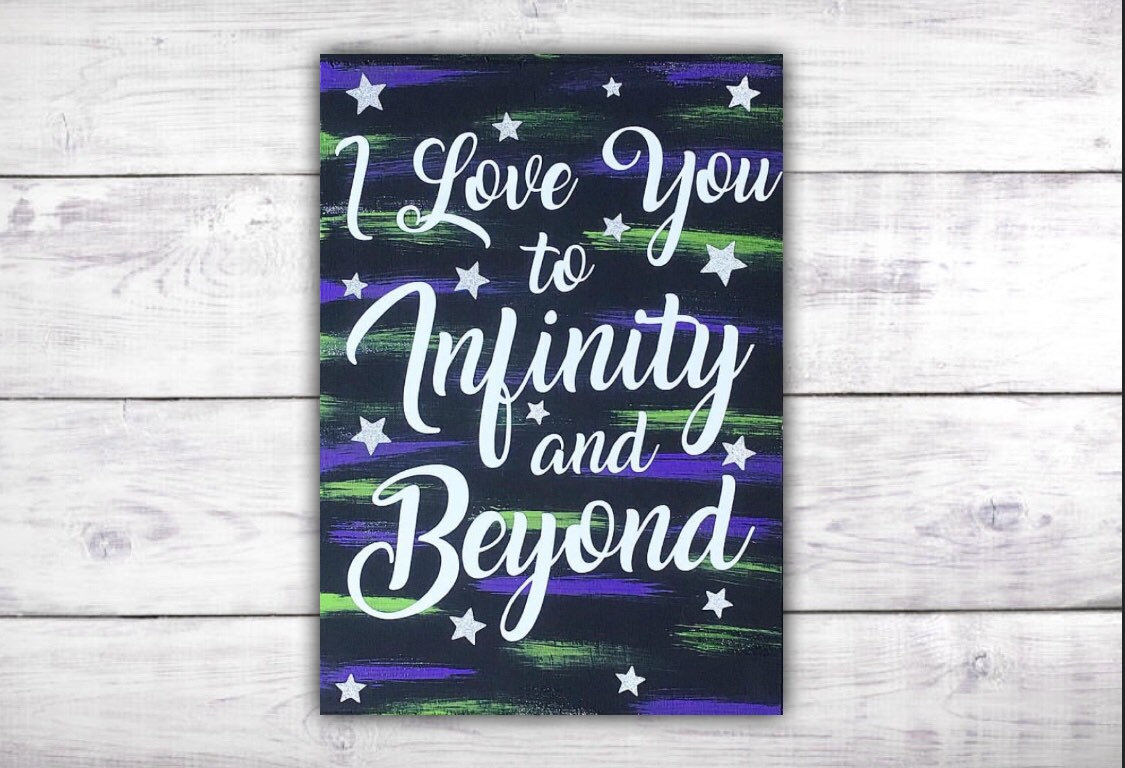 Infinity And Beyond Sign Galaxy