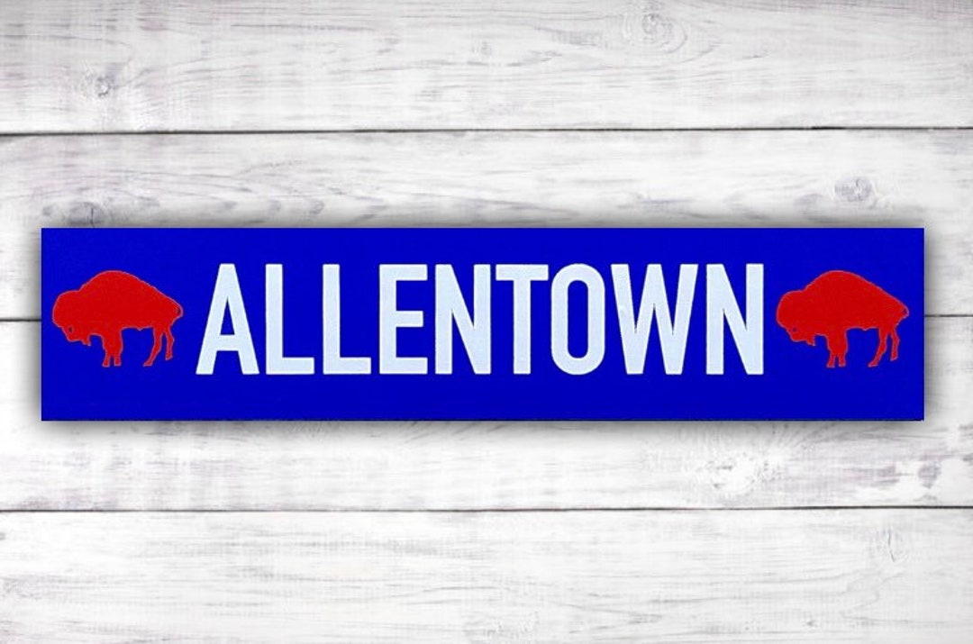 ALLENTOWN Street Sign | Josh Allen Buffalo Bills Man Cave Sign | Wood ...