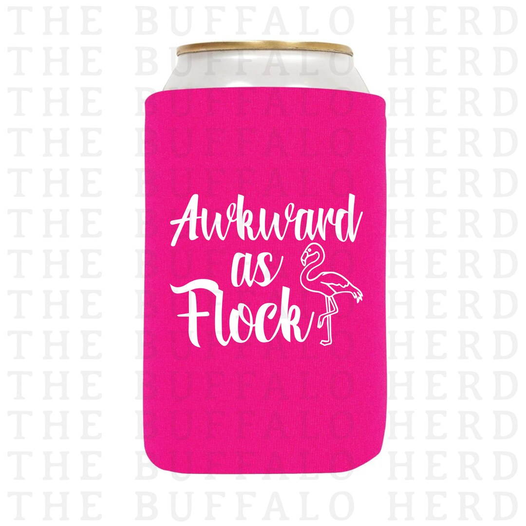 Awkward as Flock Beer Can Holder | Flamingo Theme Beverage Holder ...