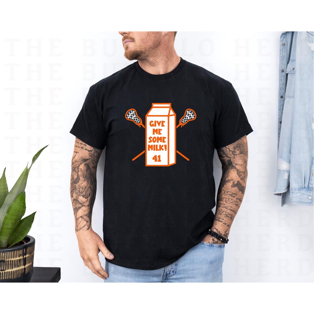 Give Me Some Milk Connor Farrell Buffalo Bandits Lacrosse Shirt, Milk ...
