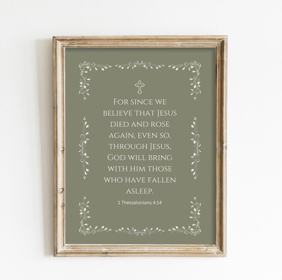 1 Thessalonians 4:14, Easter Bible Verse Wall Art Printable, Spring ...