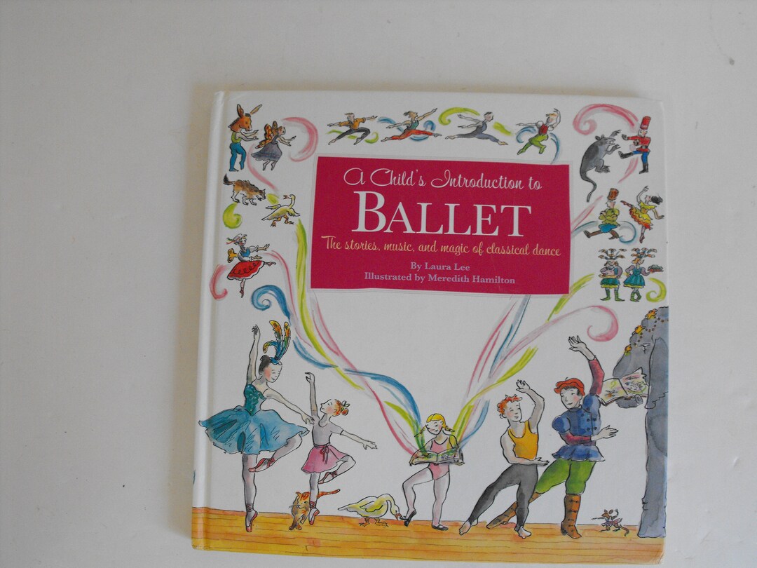 A Child's Introduction to Ballet Book 2749 - Etsy