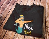 Merdad Father of Mermaid Funny T-shirt Special Mermaid - Etsy