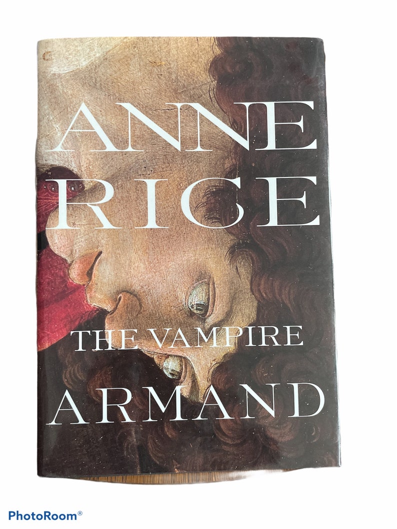 Vintage 1998 Anne Rice the Vampire Armand First Edition First - Etsy
