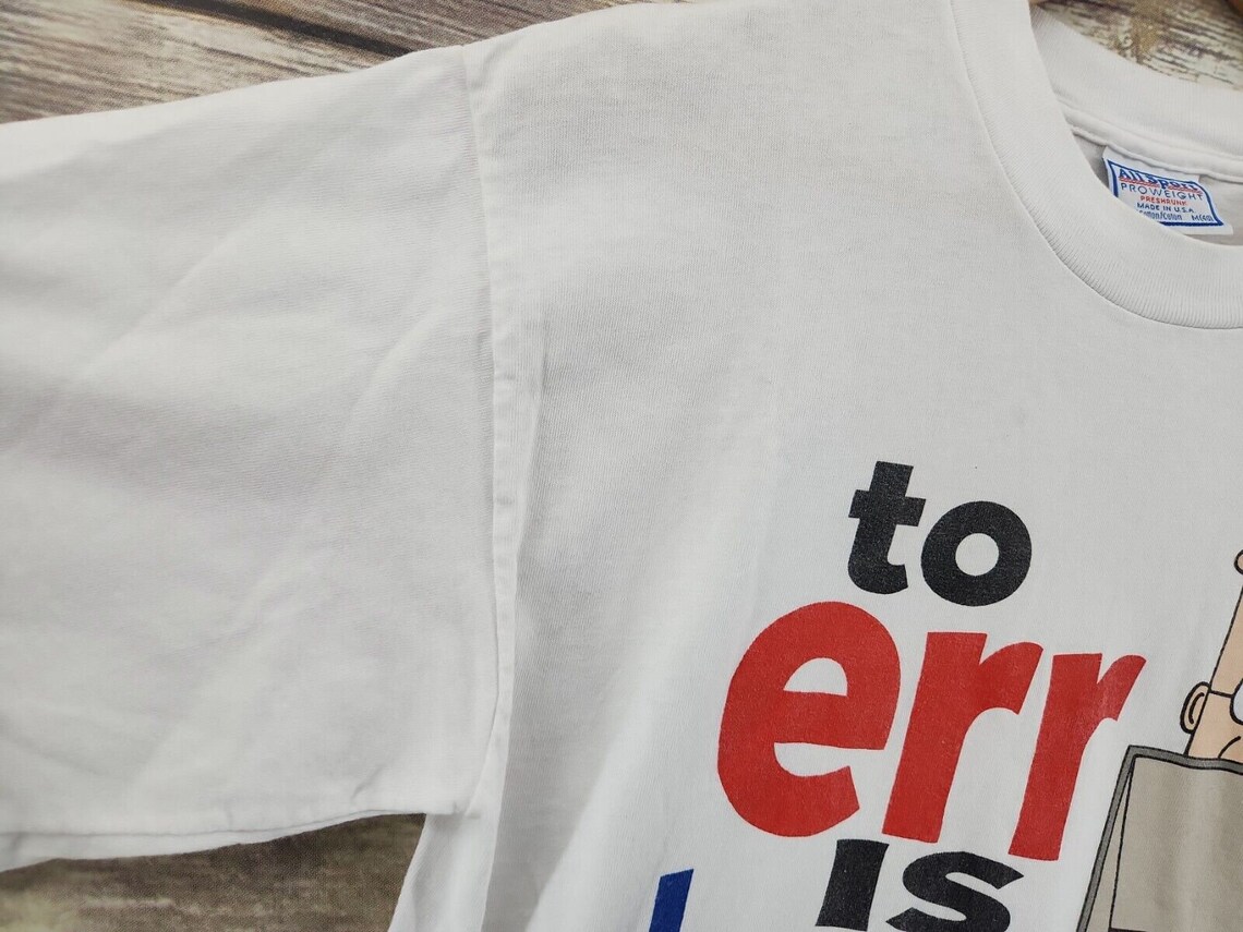 Dilbert Shirt to Err is Human Vintage Cartoon Comic Single Stitch 90s ...