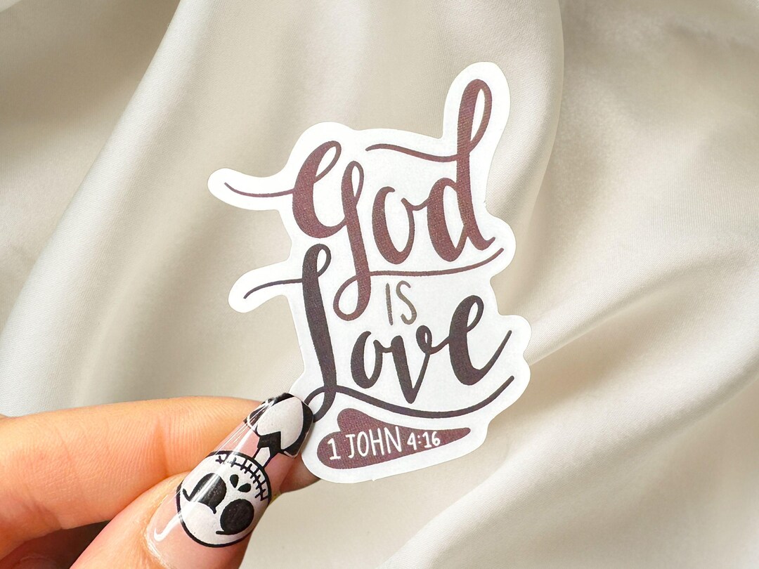God is Love | Faith Sticker | Bible Verse Stickers - Etsy