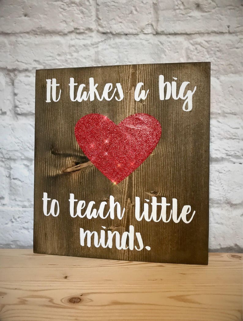 It Takes a Big Heart to Teach Little Minds Teacher - Etsy