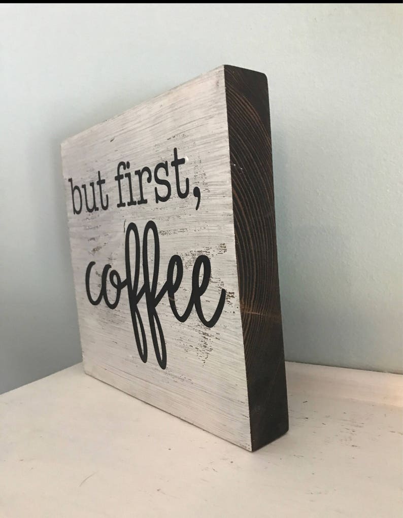 But First Coffee Sign Coffee Bar Sign Kitchen Decor | Etsy