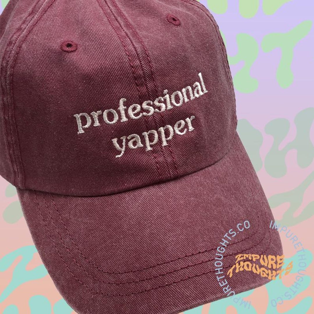 Professional Yapper Embroidered Design Baseball Cap Dad Hat Low Profile ...