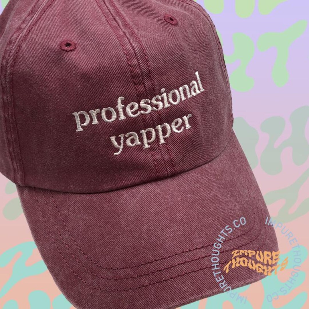 Professional Yapper Embroidered Design Baseball Cap Dad Hat Low Profile ...