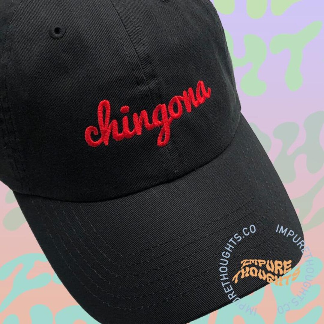 CHINGONA Dad Hat Embroidered Baseball Cap Low Profile Custom Black ...