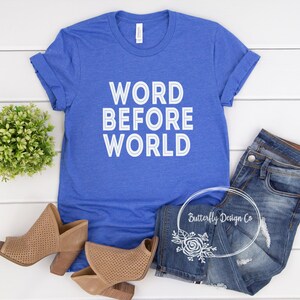 Christian Shirt Word Before World Shirt Faith Shirt | Etsy