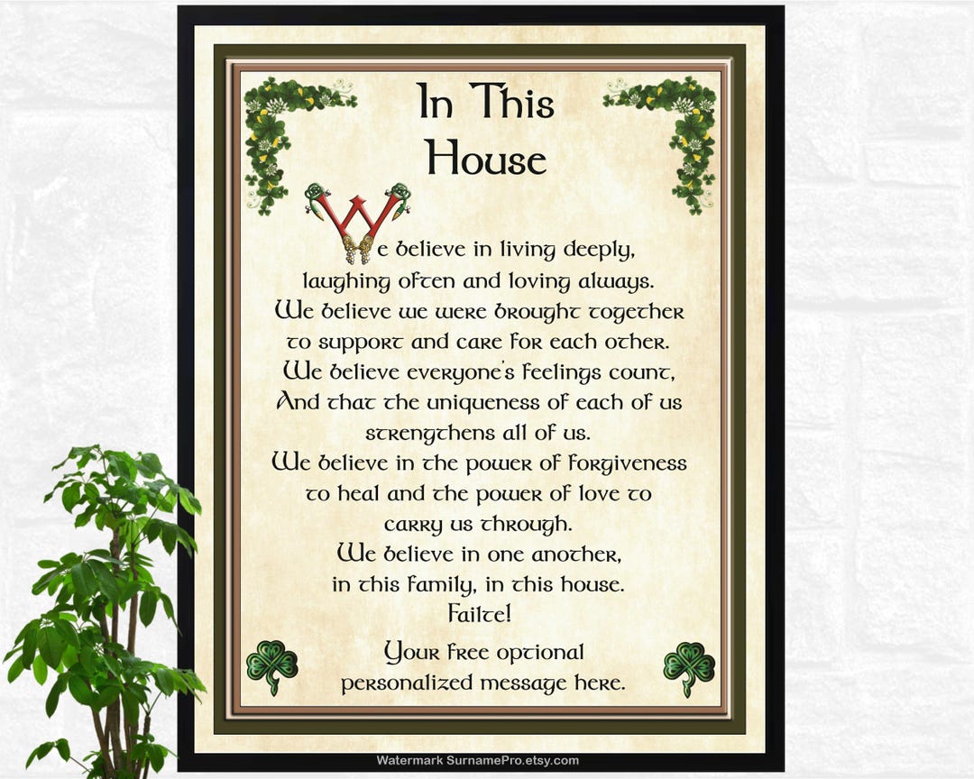 In This House We Believe in Living Deeply, Laughing Often and Loving ...