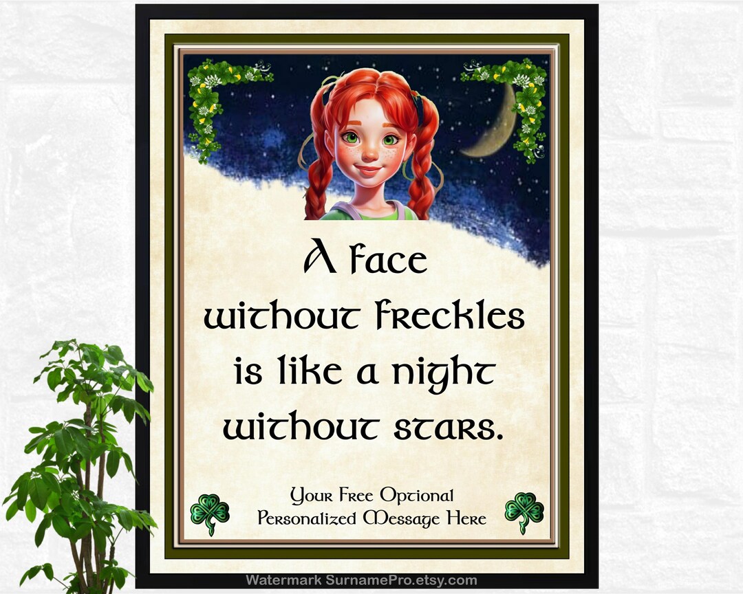 A Face Without Freckles is Like a Night Without Stars. - Etsy