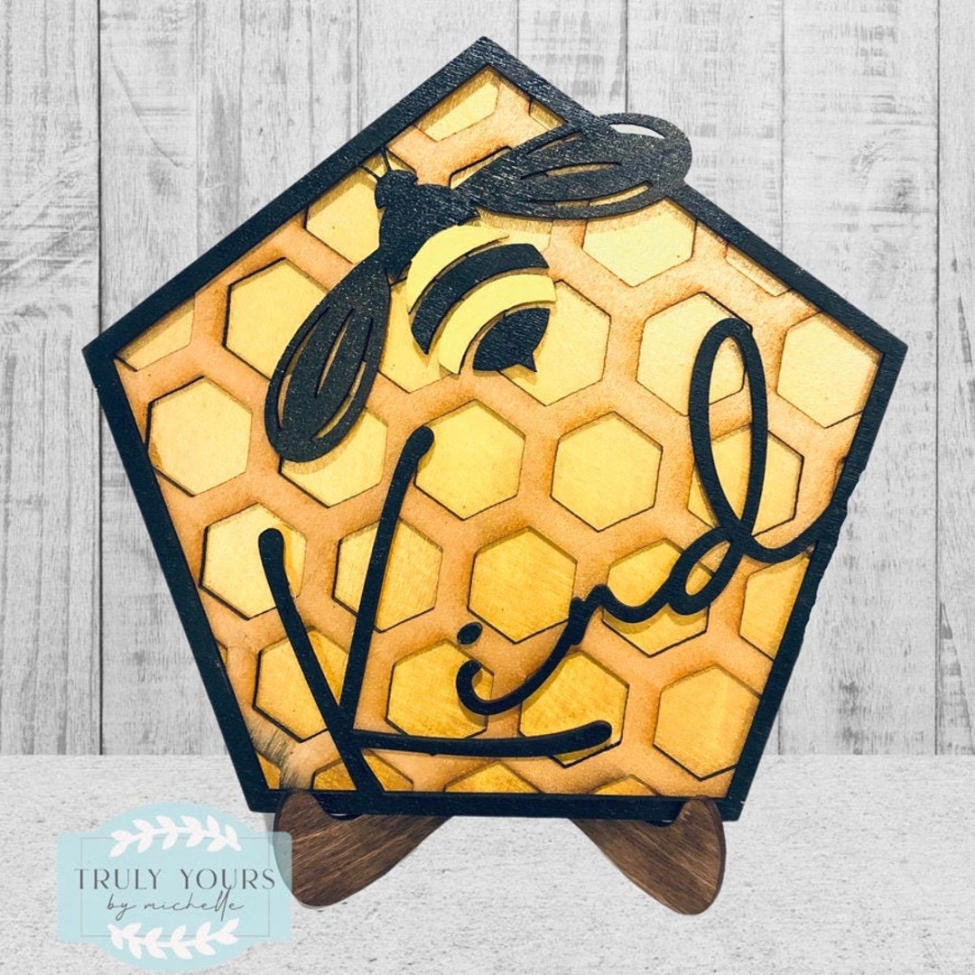 BEE KIND - 3-layer Laser Cut Sign - Digital Download - SVG - Glowforge ...