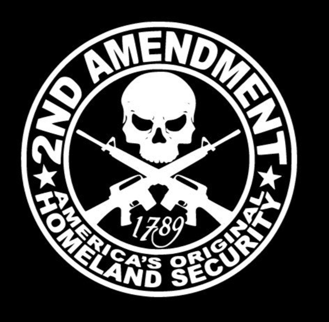 2nd Amendment Decal | America's Original Homeland Security Vinyl ...