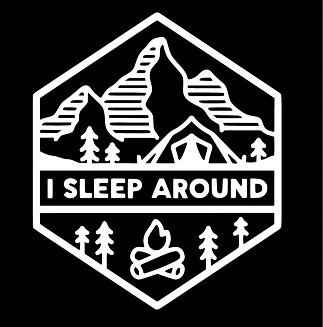 I Sleep Around Camping Decal | Tent, Mountains, Campfire Vinyl Sticker ...