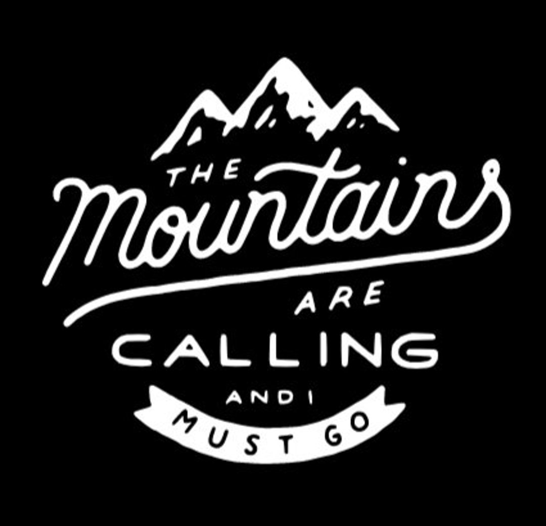 The Mountains Are Calling Decal | Mountain Decals | Nature Decal ...