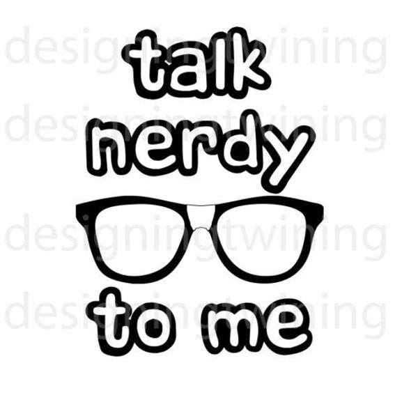 Talk Nerdy to Me - Etsy
