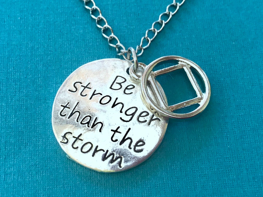 NA Jewelry / Narcotics Anonymous / Be Stronger Than the Storm & NA ...