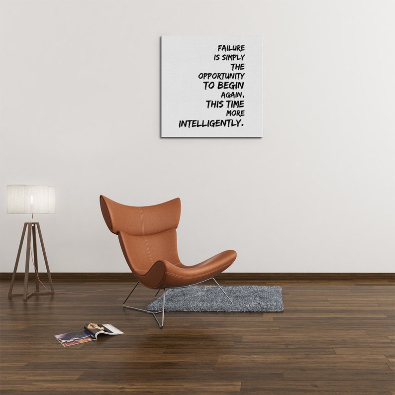 Failure is Simply the Opportunity to Begin Again Printable Poster ...